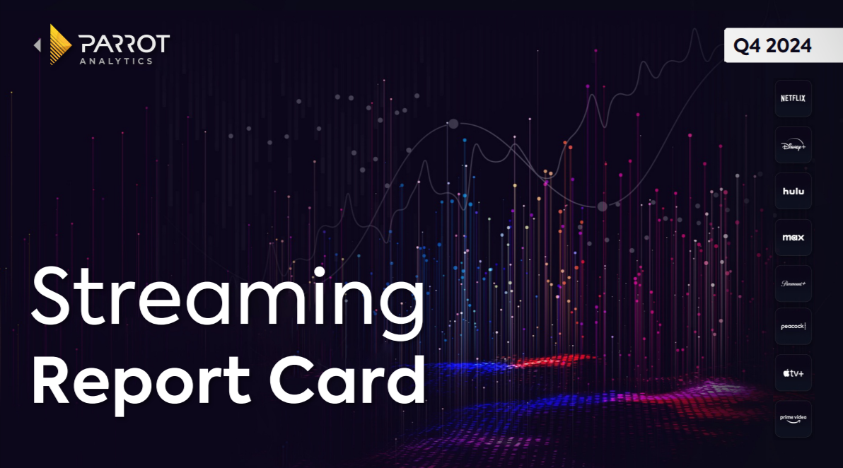 Download Parrot Analytics' Streaming Report Card Q4 2024